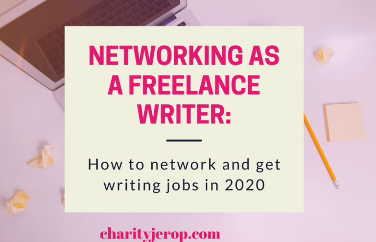 How to Network as a Freelance Writer(and get writing jobs) – Charity Jerop